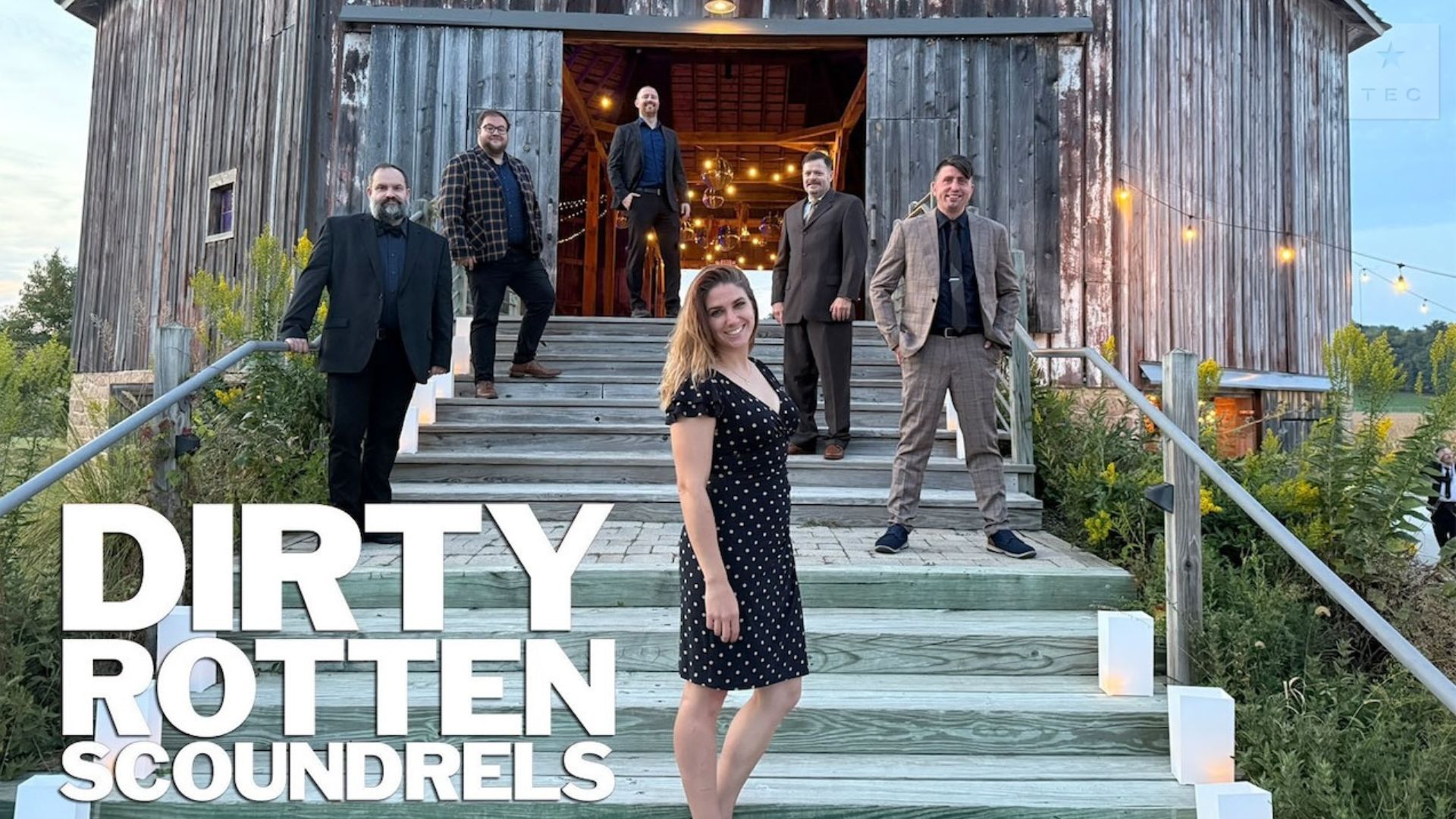 Dirty Rotten Scoundrels | The Entertainment Company, LLC.