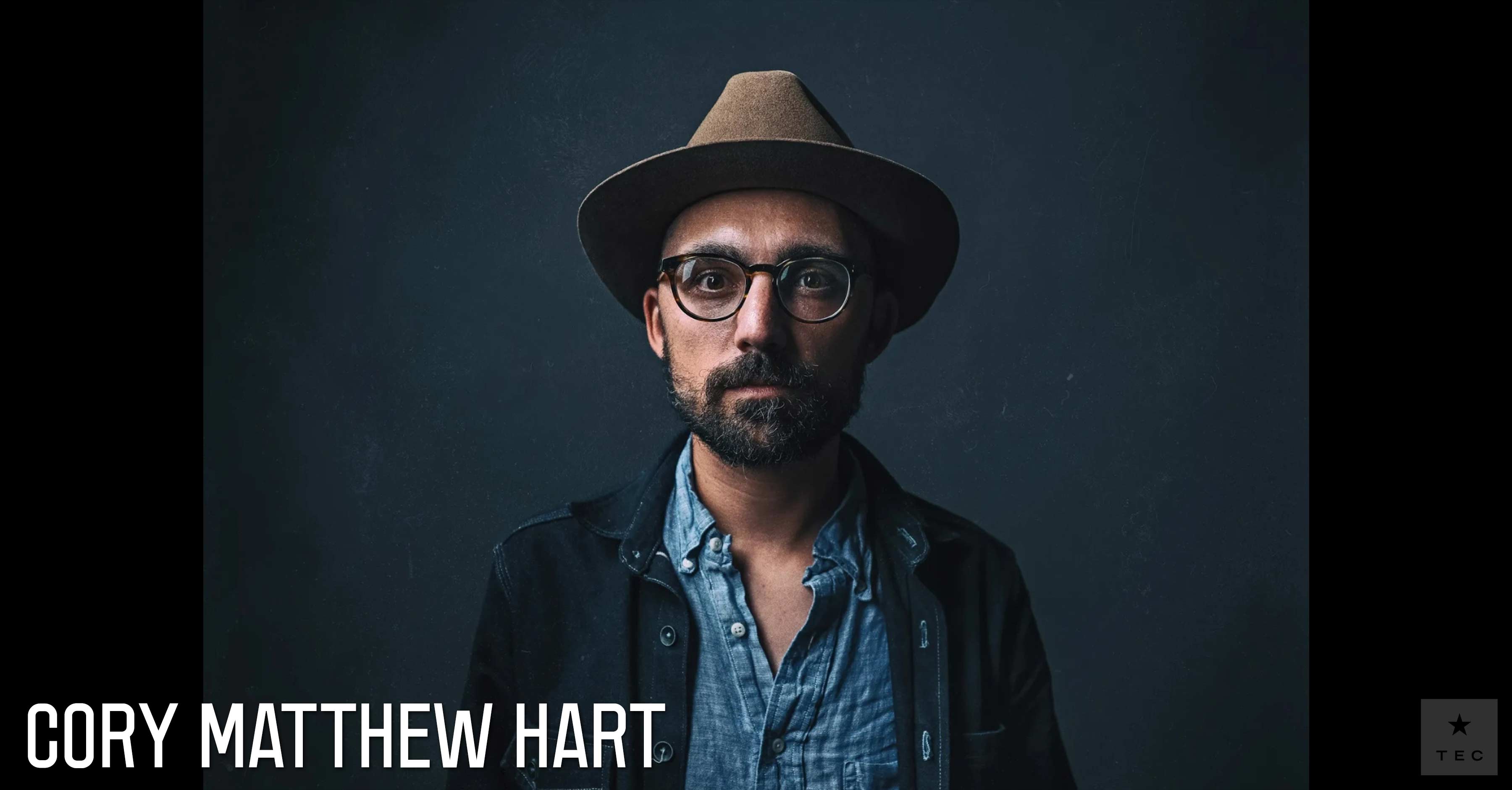 Corey Mathew Hart | The Entertainment Company, LLC.